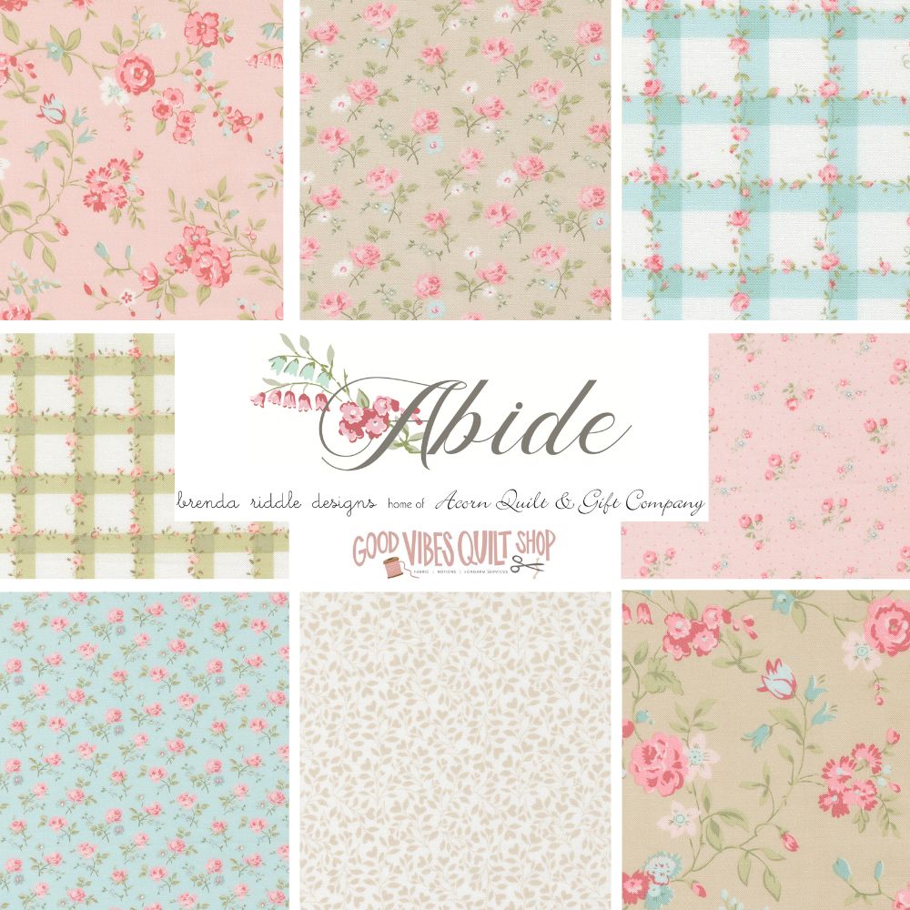 Abide Collection, by Brenda Riddle for Moda Fabrics – Good Vibes Quilt Shop