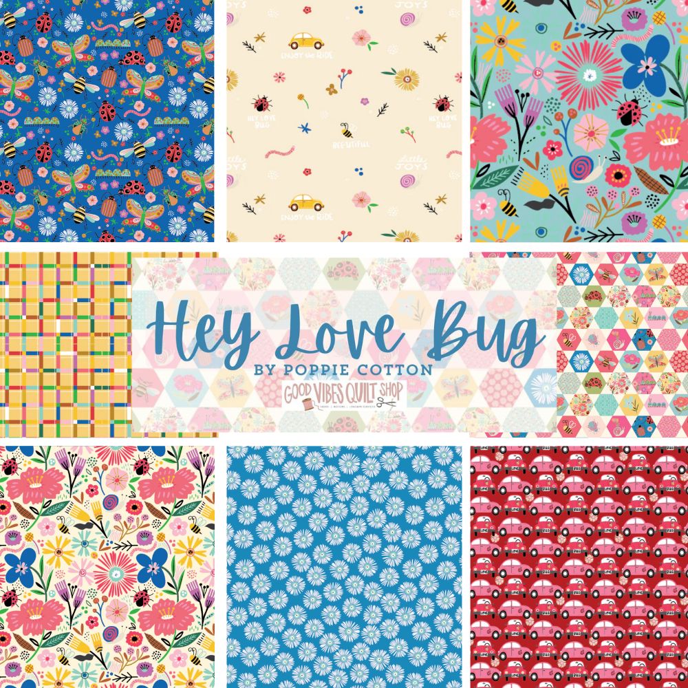 Hey Love Bug, designed by McKenzie Elston | Good Vibes Quilt Shop