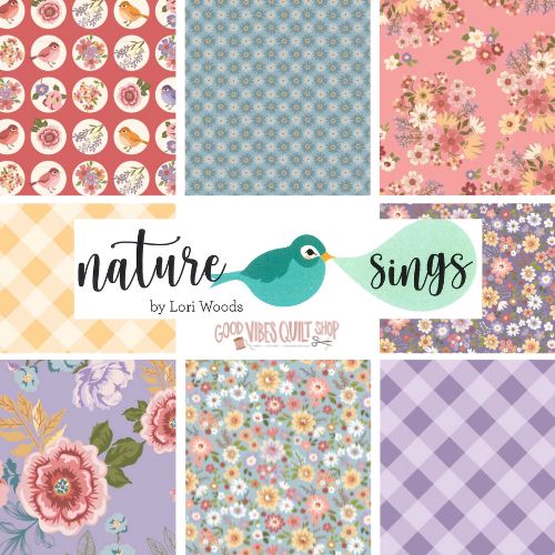 Nature Sings Collection – Good Vibes Quilt Shop