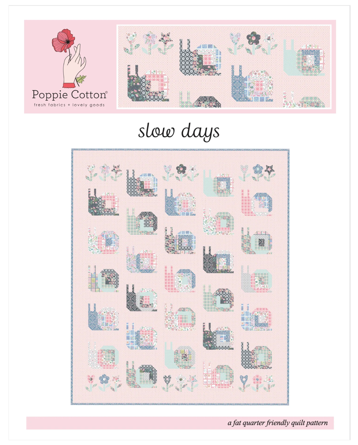 Slow Day Quilt Pattern for the Le Petit Escargot Collection – Good ...